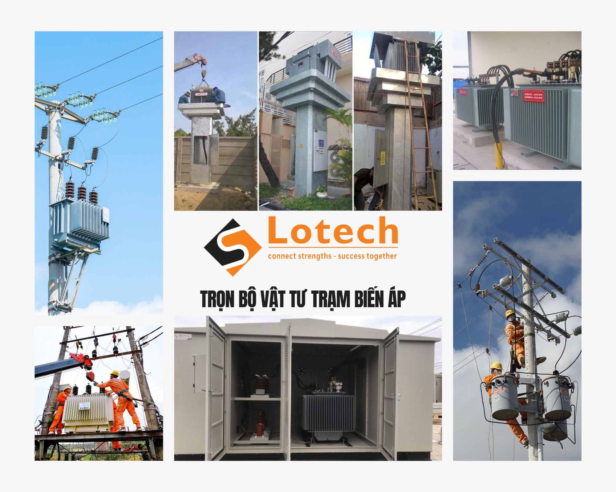 Trạm Biến Áp Theo Công Suất - Báo Giá Trọn Bộ Vật Tư Trạm - Lotech